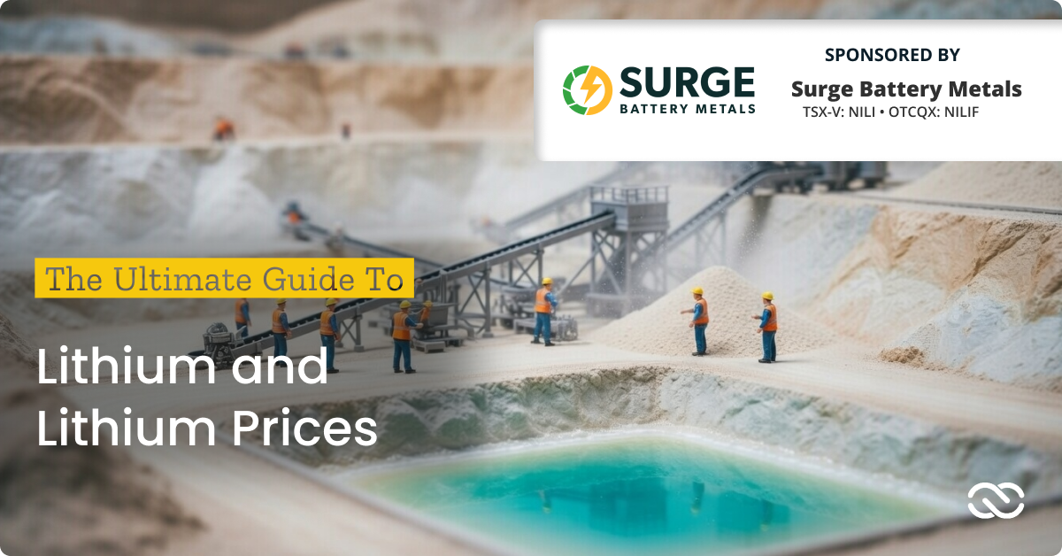 The Ultimate Guide to Lithium and Lithium Prices • Carbon Credits