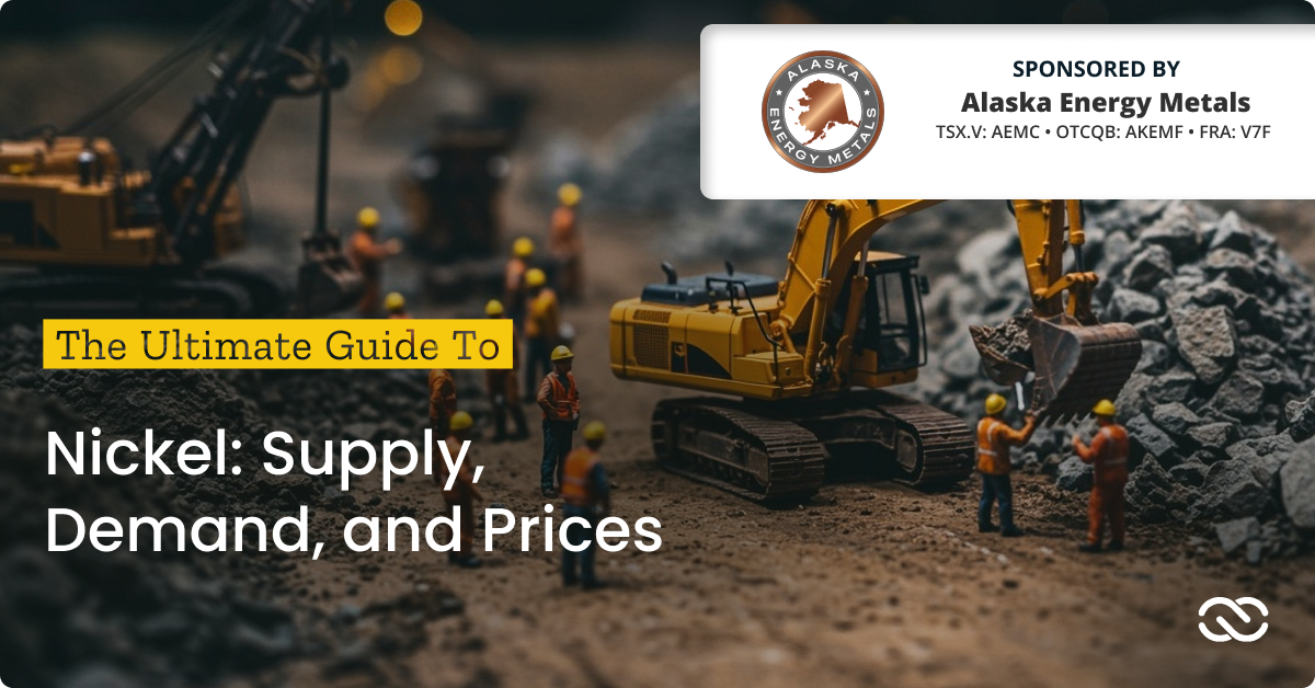 The Ultimate Guide to Nickel: Supply, Demand, and Nickel Prices for ...